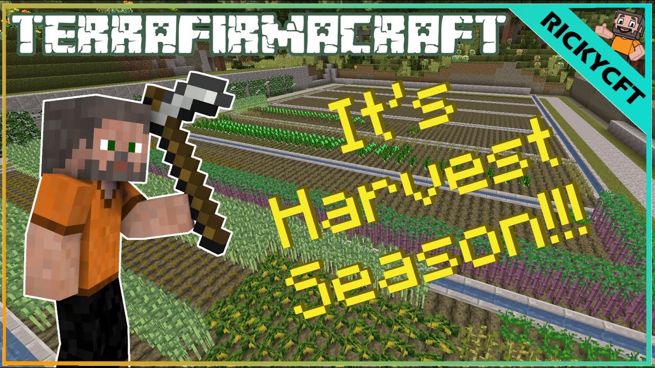 It's Harvest Season!!! - Terrafirmacraft - YouTube