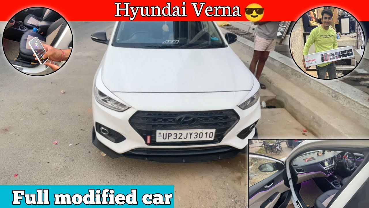 Hyundai Verna Full Modification | @specbiker_ @Mayank-Garages - YouTube