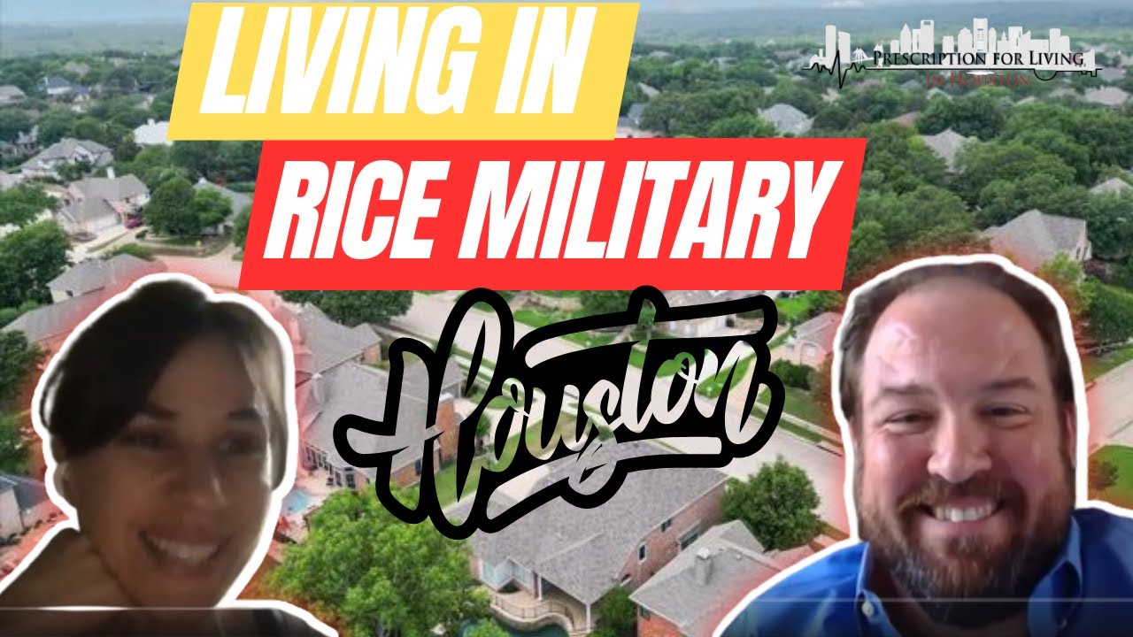 Living In Rice Military Houston Texas 2023 | Things To Do, Places To ...