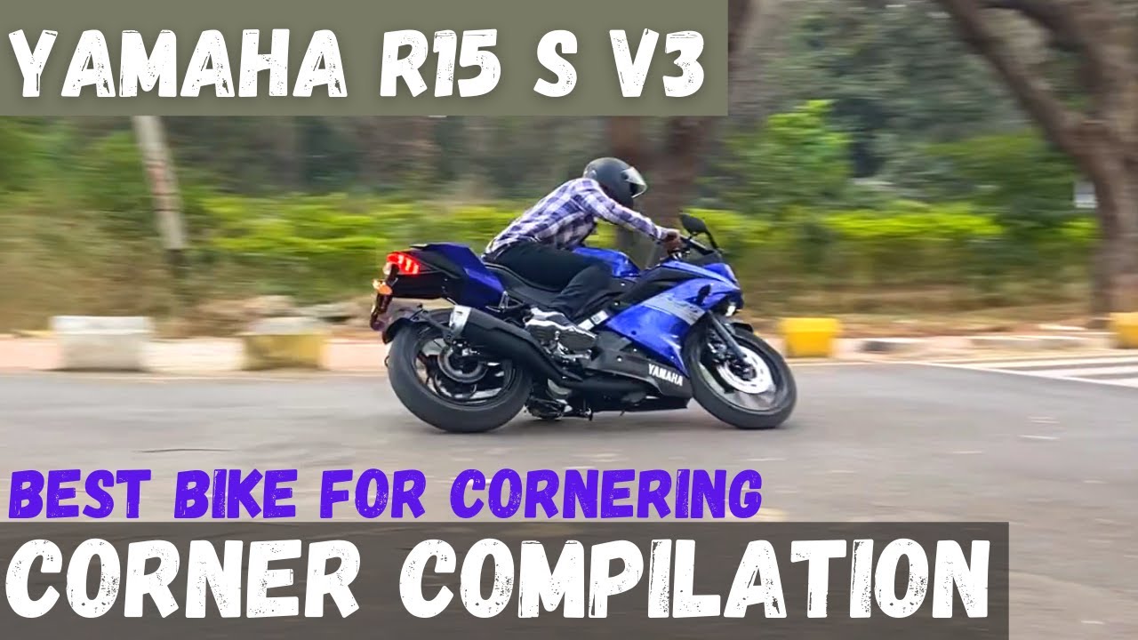 Yamaha R15 S V3 : Made for Cornering | Corner Compilation - YouTube