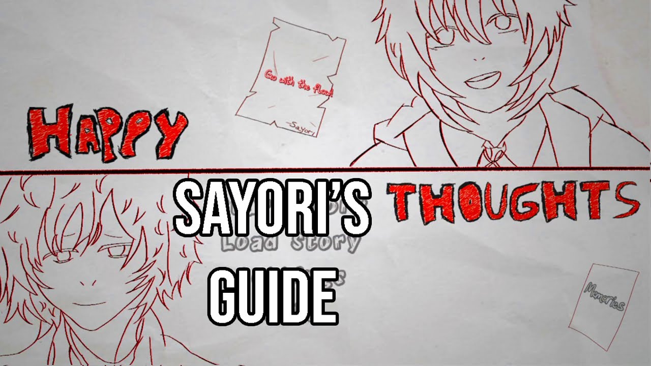 Sayori's Happiness Guide!!!! | DDLC MOD I Happy Thoughts FULL - YouTube