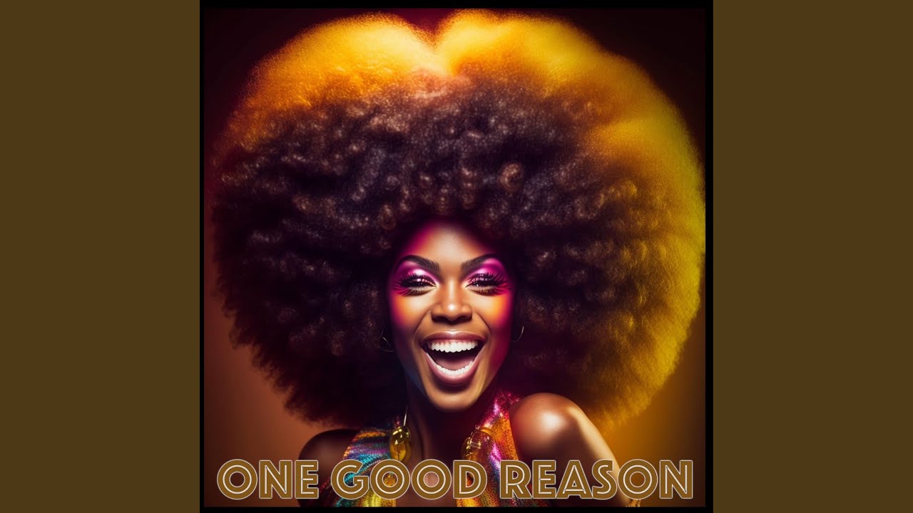 One Good Reason - YouTube