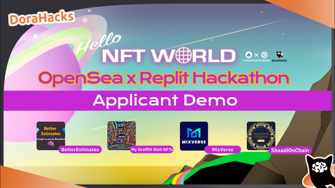 Applicant Demo IV | Hello NFT World: OpenSea x Replit Hackathon #NFT # ...