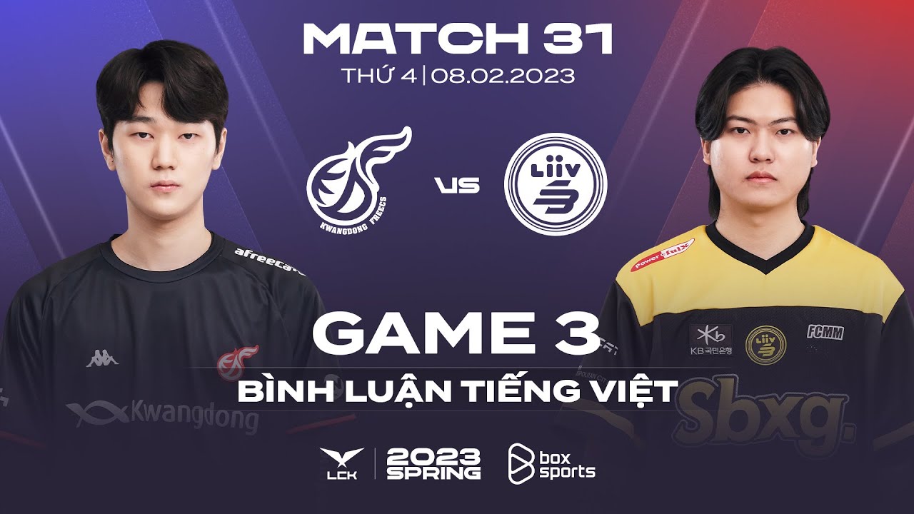 [08.02.2023] KDF vs LSB | Game 3 | Bình Luận Tiếng Việt | LCK Mùa Xuân 2023 - YouTube