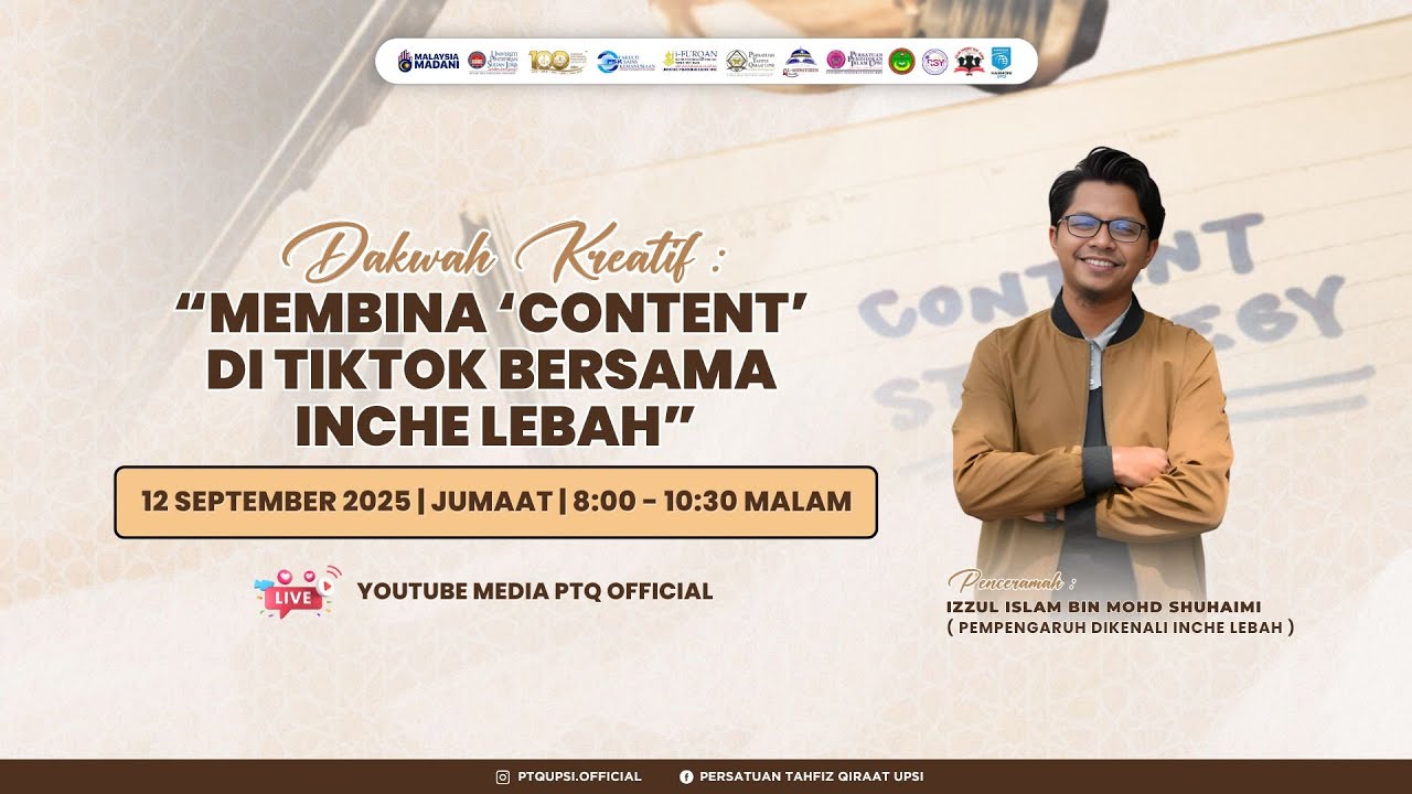 BENGKEL DAKWAH (DAKWAH KREATIF : MEMBINA 'CONTENT' DI TIKTOK BERSAMA ...