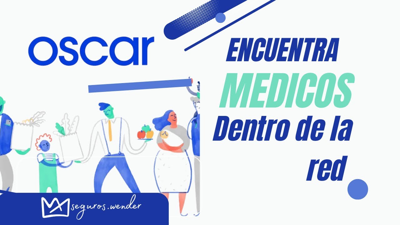 📌Aprende a encontrar médicos y farmacias en tu seguro OSCAR 🏥 - YouTube