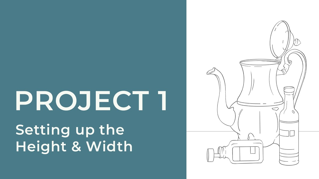 Project 1 -- Setting up the Height and Width - YouTube