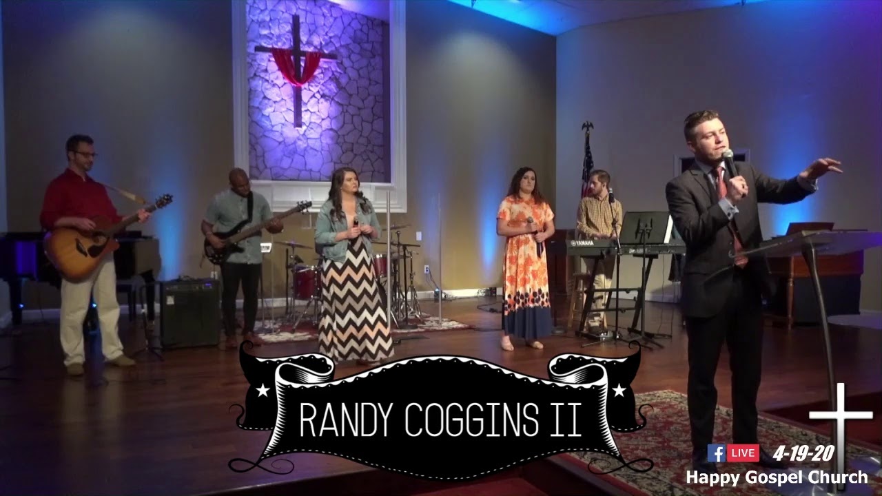 Happy Gospel Church LIVE 4-19-2020 - YouTube