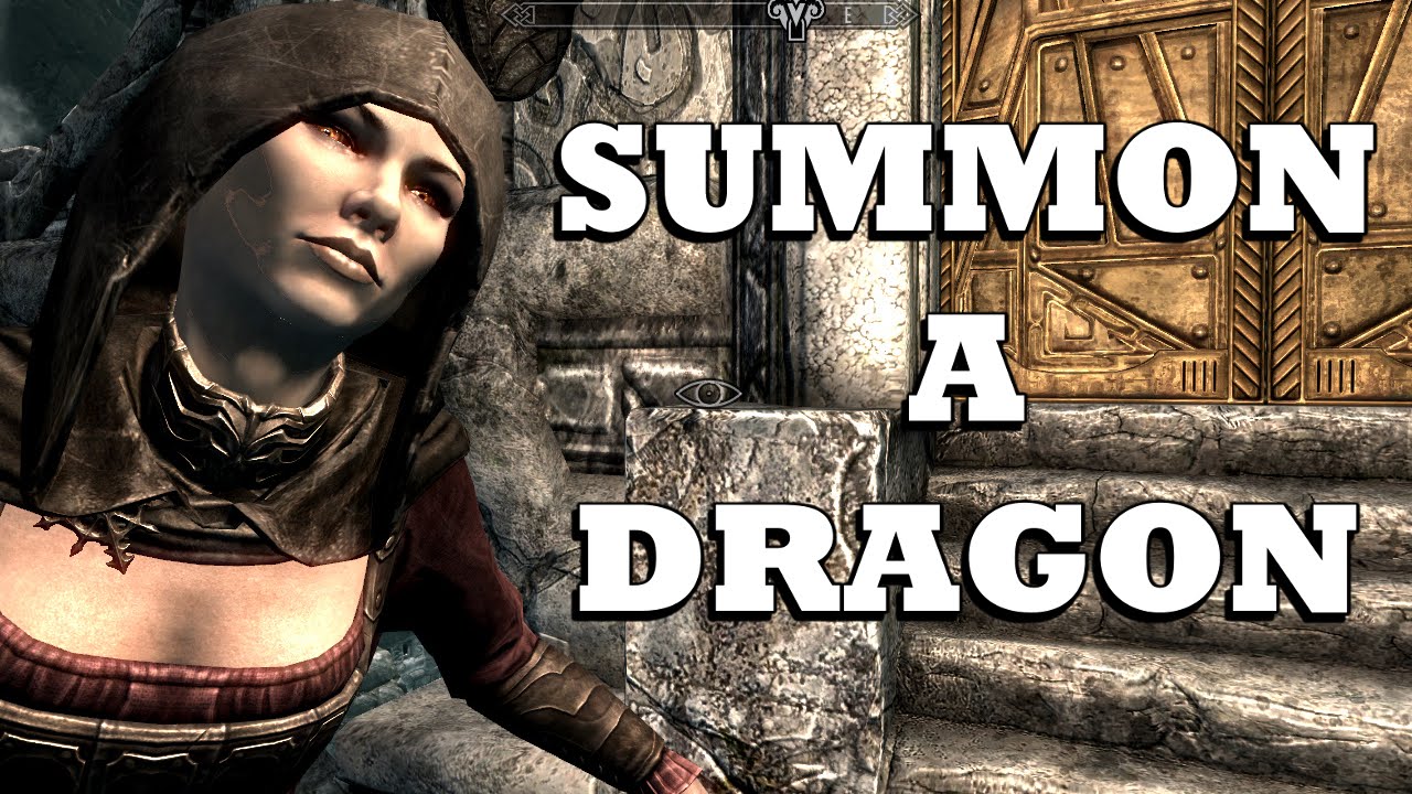 Skyrim - Summon a Dragon - YouTube