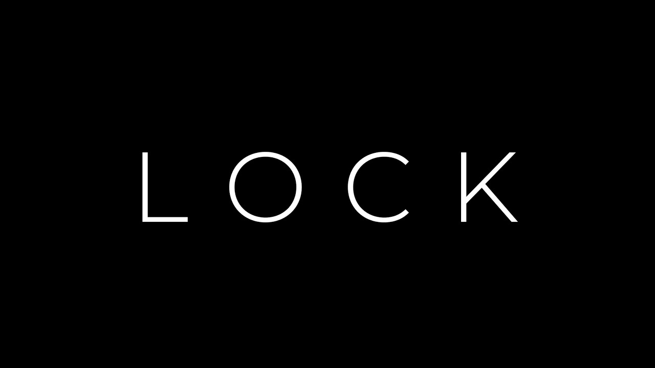 L O C K Youtube