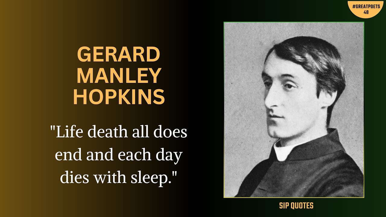 GREAT POETS 48 | 10 G.M. HOPKINS QUOTES | MOTIVATIONAL QUOTES ...