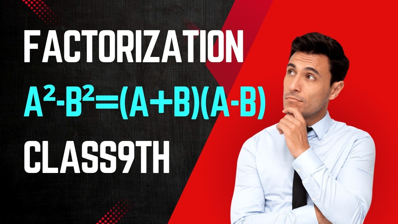 Factorization using the identities a²-b²=(a+b)(a-b)//class9th//2024-25 ...