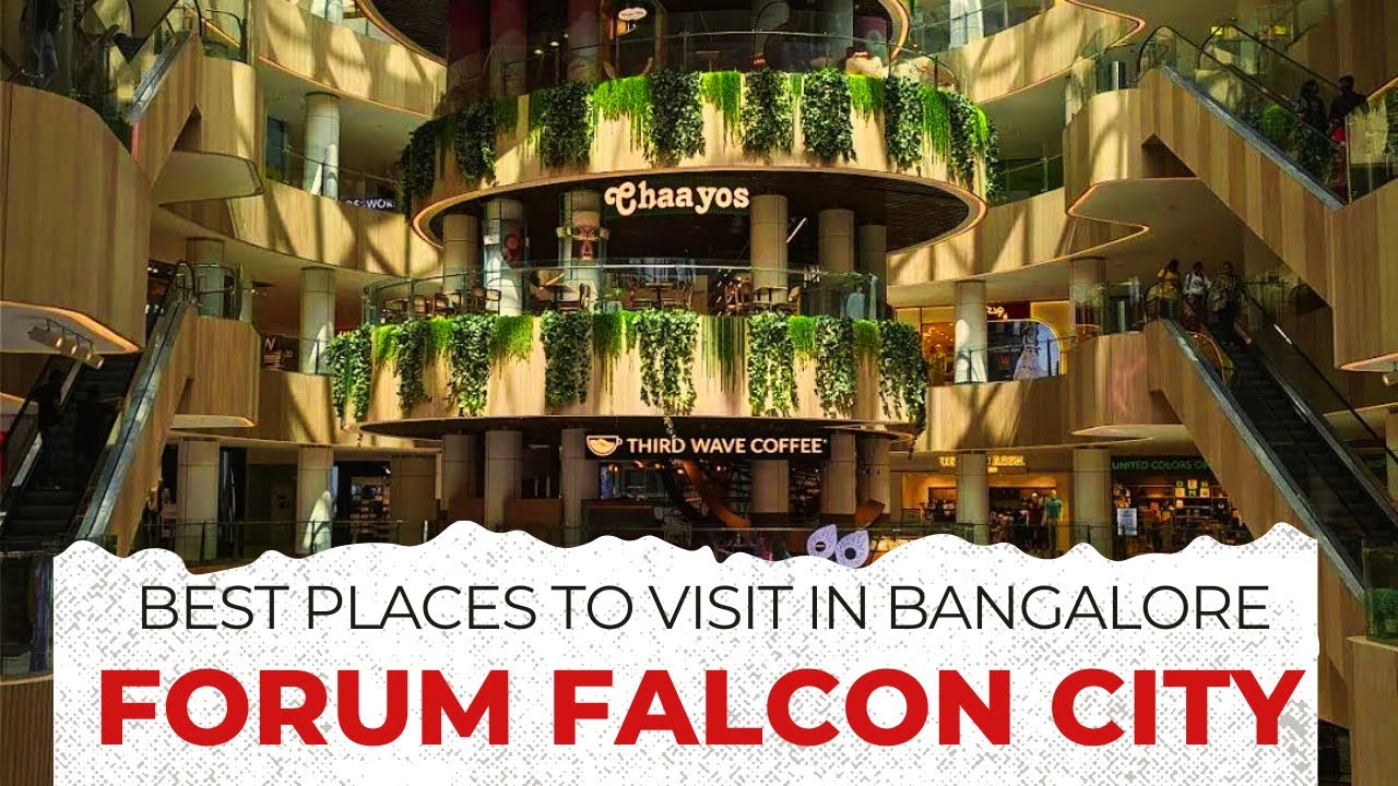 Best place to visit in Bangalore | Forum falcon city mall | weekend ...