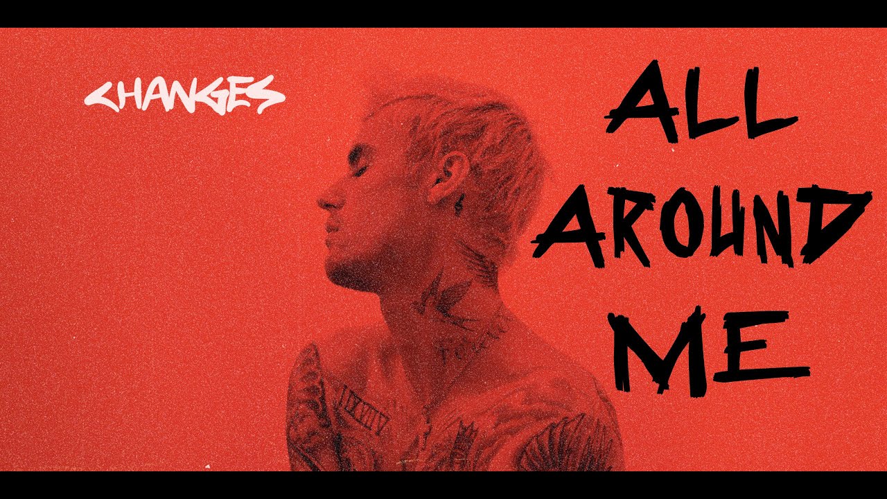 Justin Bieber - All Around Me(Lyric Video) - YouTube