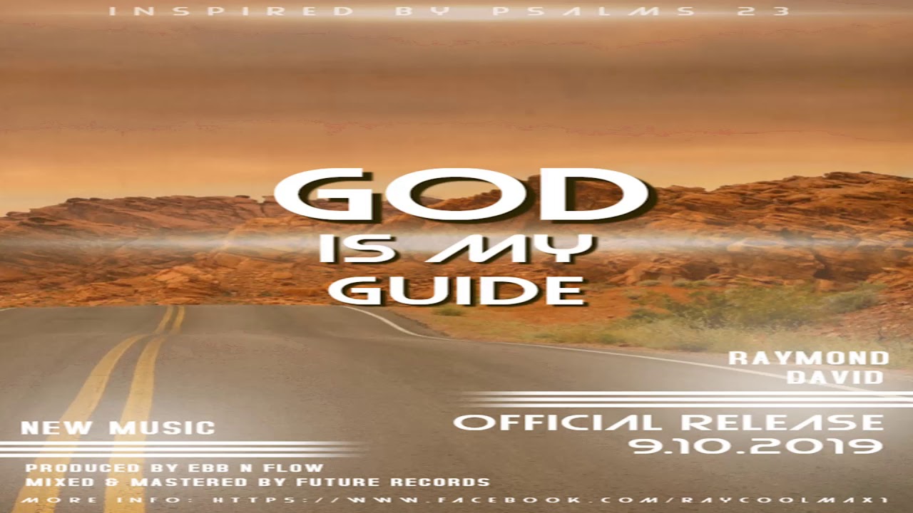 RAYMOND DAVID - GOD IS MY GUIDE with Lyrics - YouTube