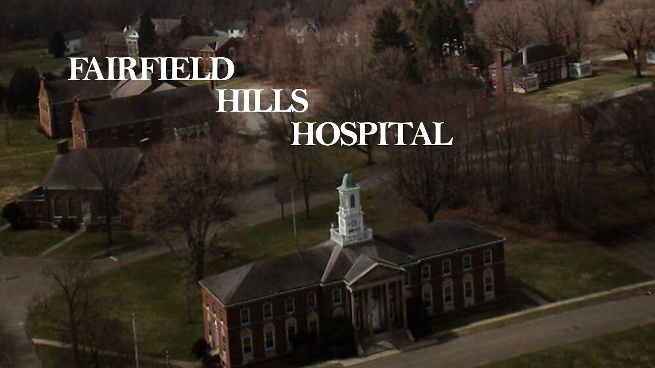Fairfield Hills State Hospital: The Dark History of Connecticut’s ...