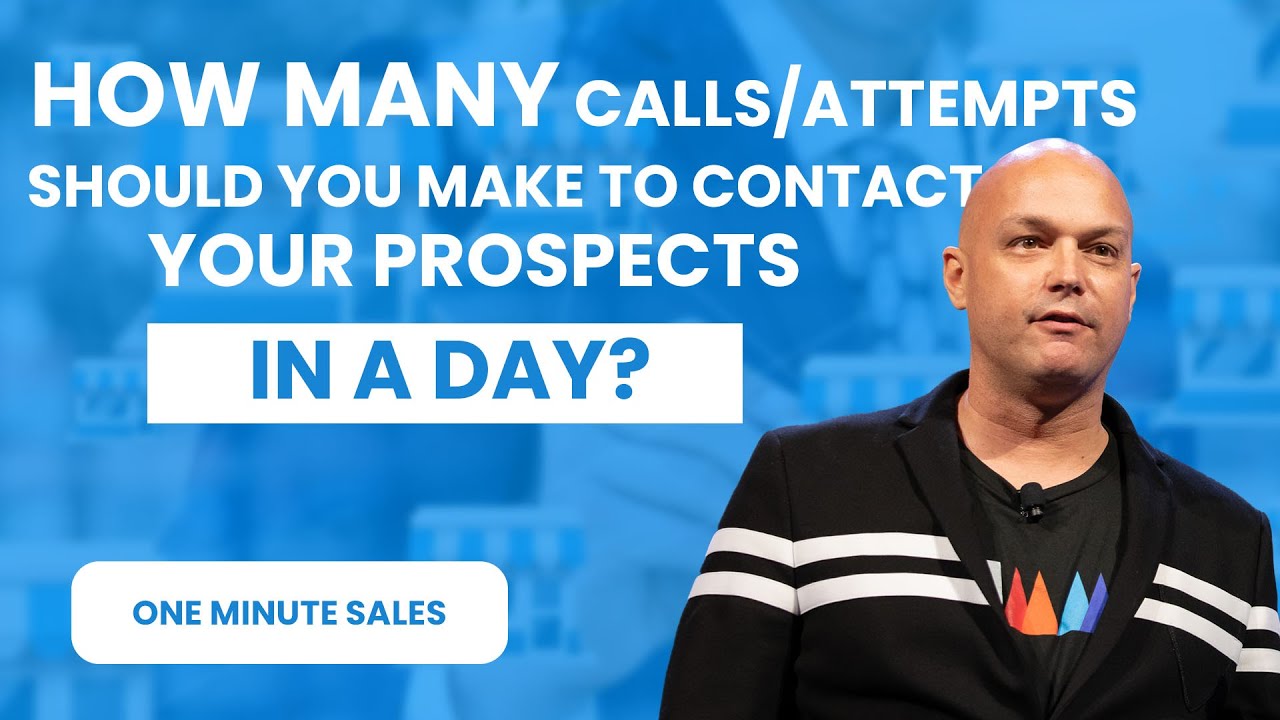 How Many Calls/Attempts Should /you Make To Contact Your Prospects in A ...