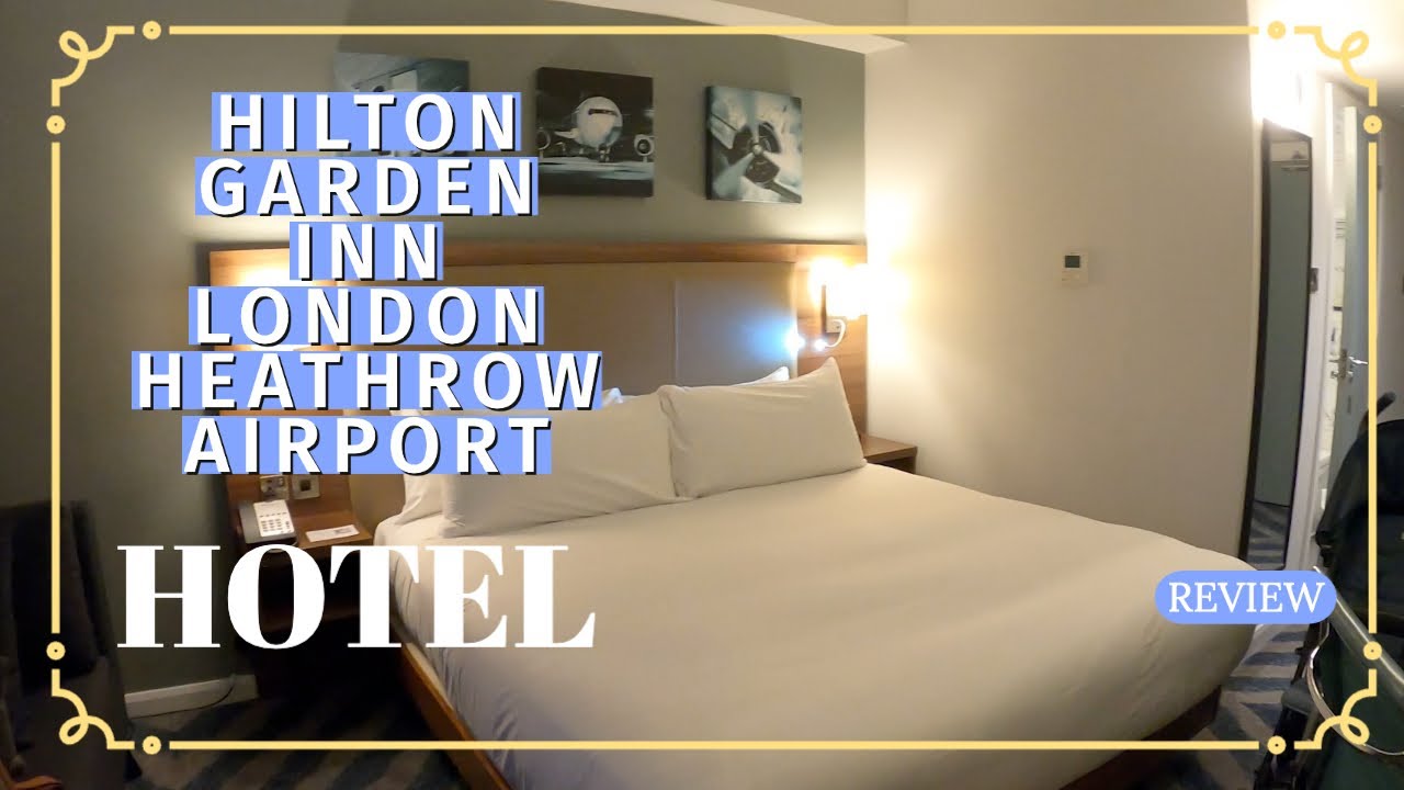 Hilton Garden Inn London Heathrow Airport and walk to Hatton Cross # ...