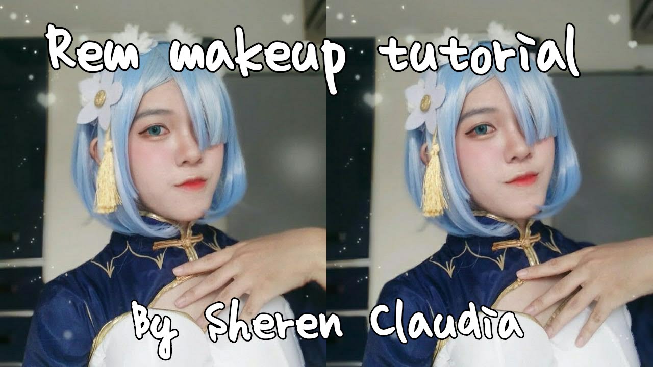 Rem Rezero makeup tutorial ~ cosplay makeup by sheren claudia - YouTube