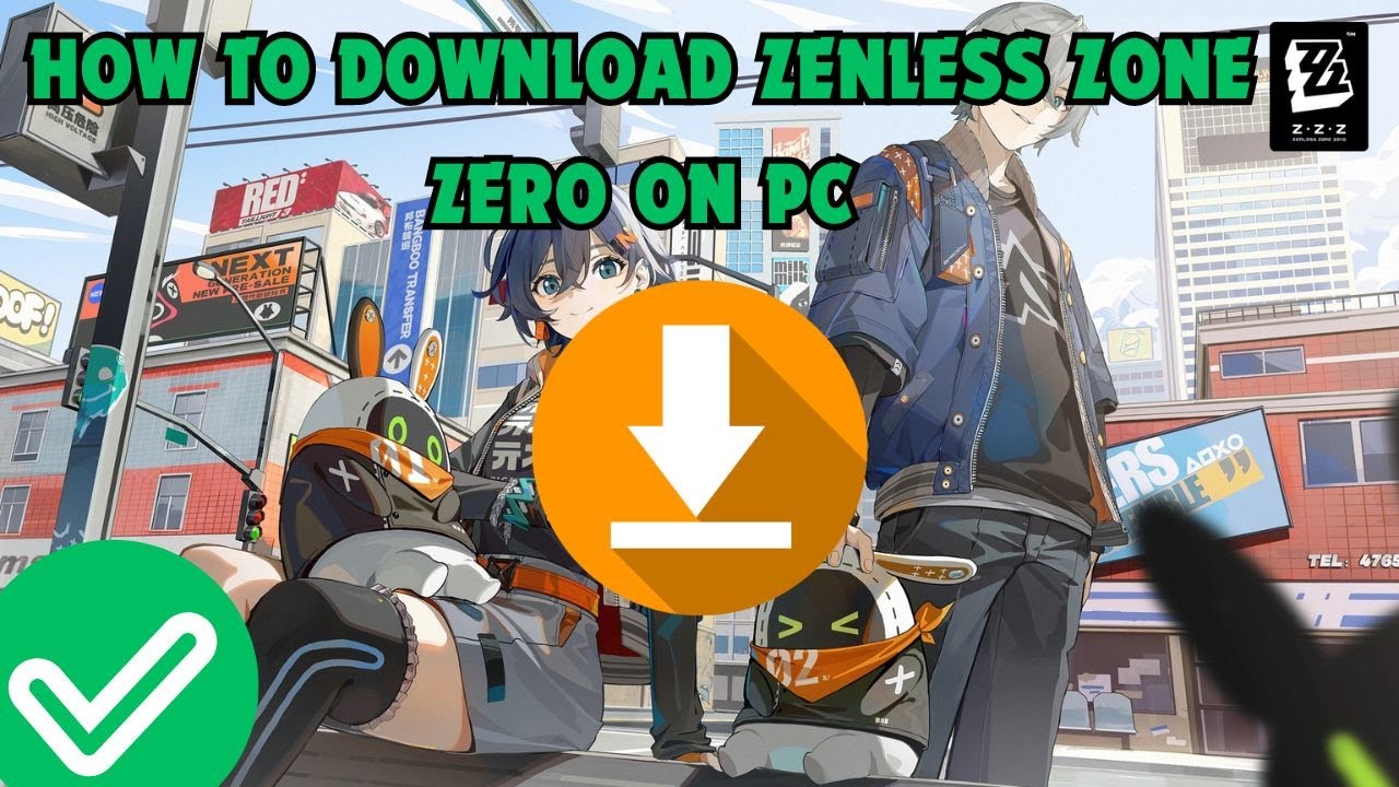 How To Download Zenless Zone Zero On PC - YouTube