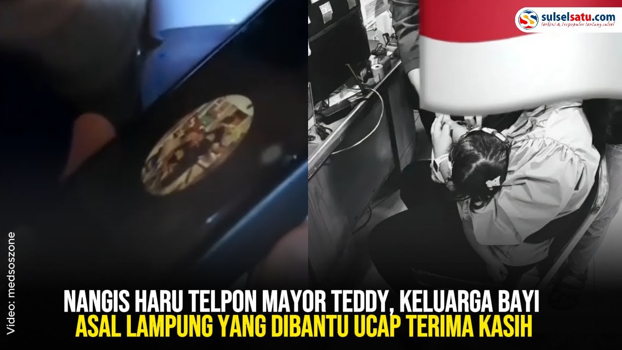 Nangis Haru Telpon Mayor Teddy, Keluarga Bayi Asal Lampung yang Dibantu ...