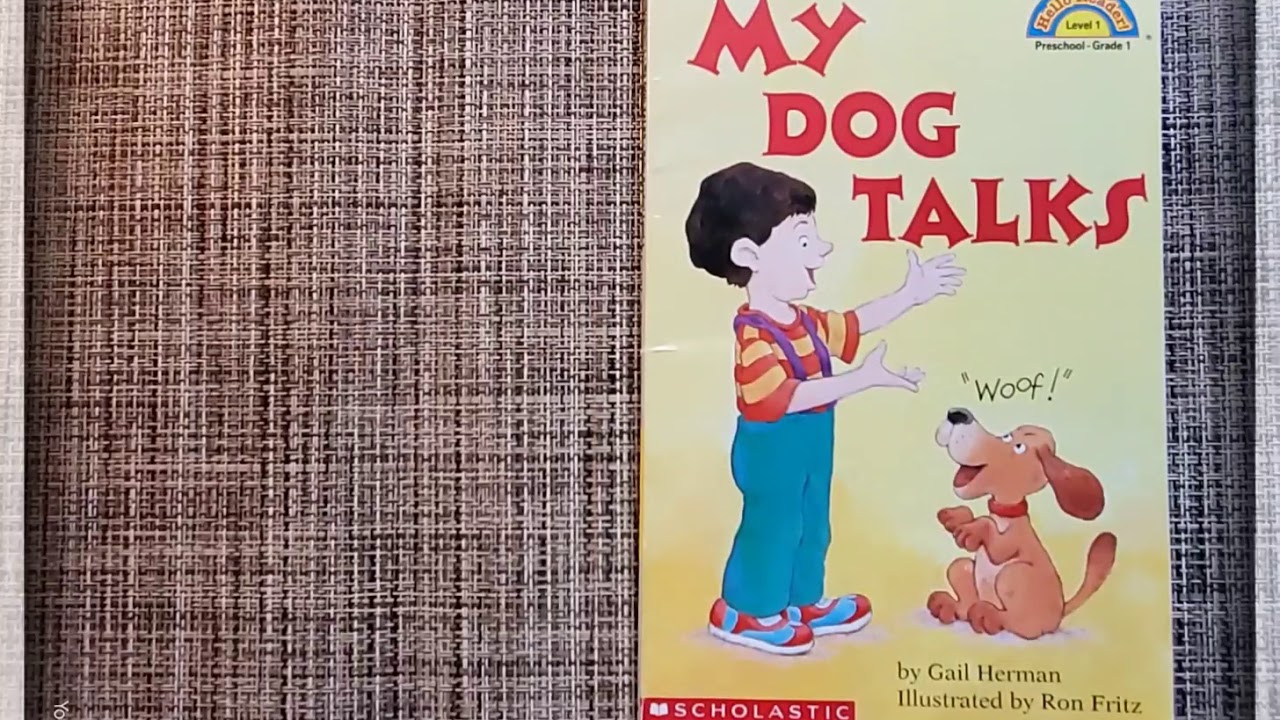 MY DOG TALKS 🐕 by Gail Herman - YouTube
