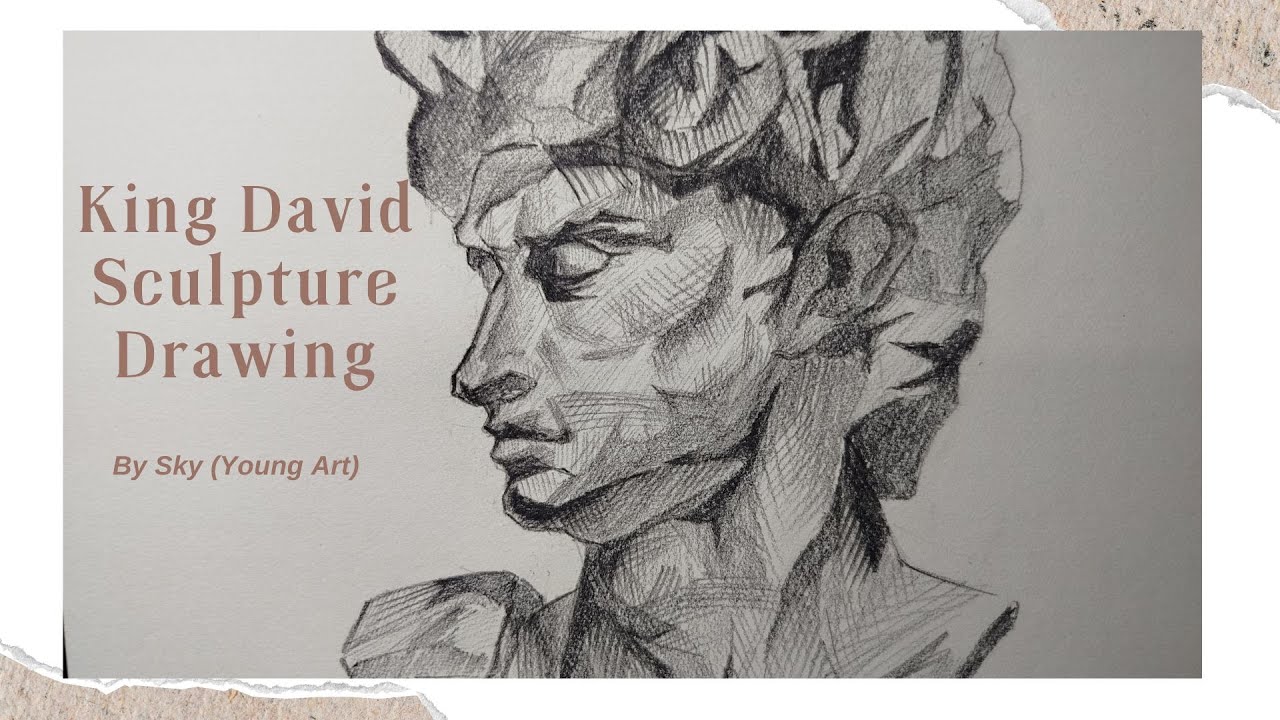 King David Sculpture Drawing - YouTube