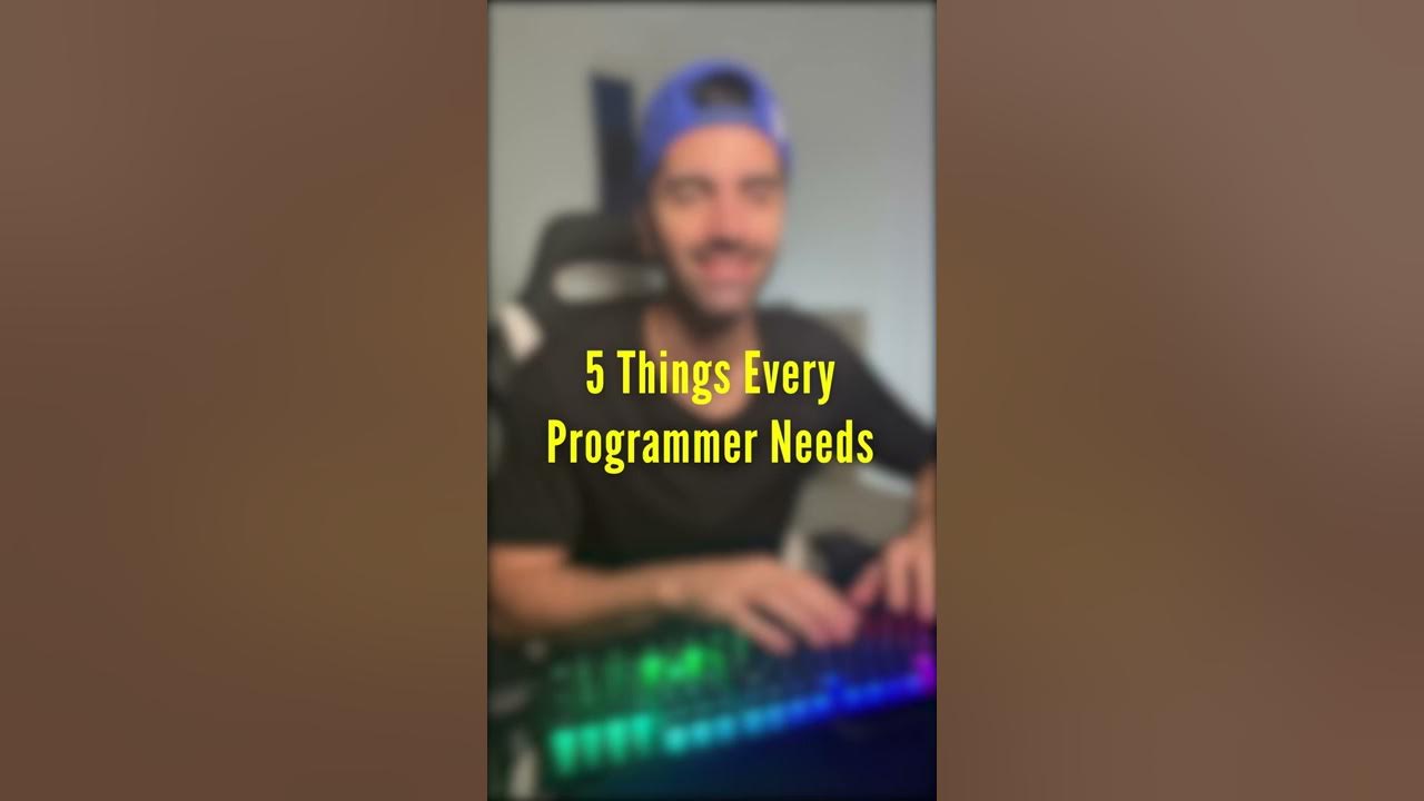 5 Things EVERY Programmer Needs (Pt 2) #Shorts - YouTube