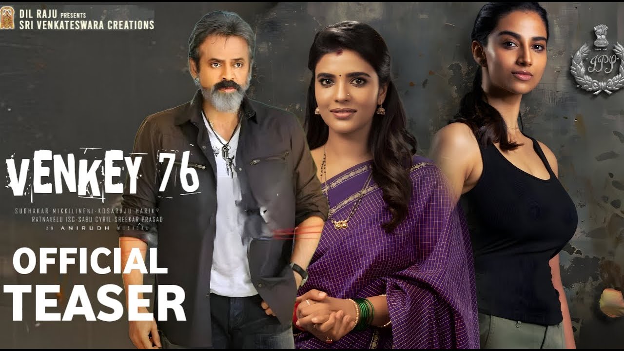 Venkey 76 - Venkatesh Intro First Look Teaser | Anil Ravipudi ...