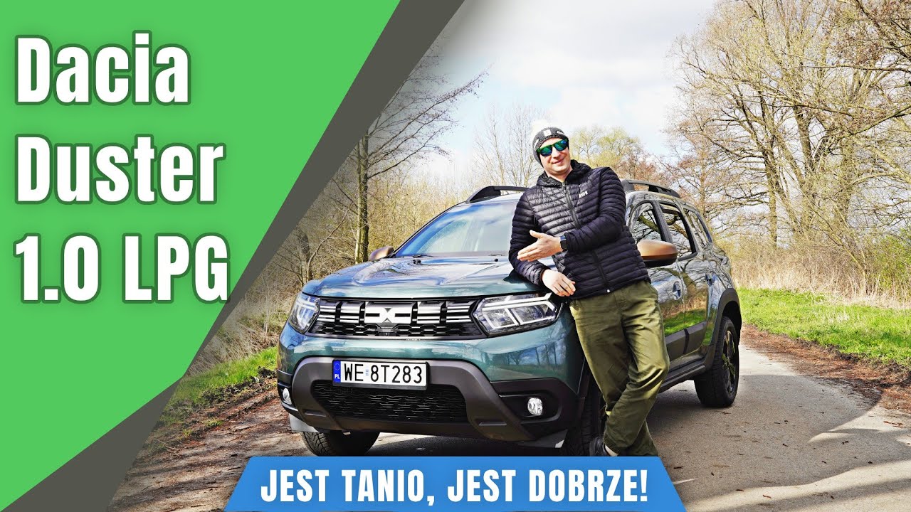 Dacia Duster 1.0 Tce 100 KM LPG 2024. Jest tanio, jest dobrze! - YouTube