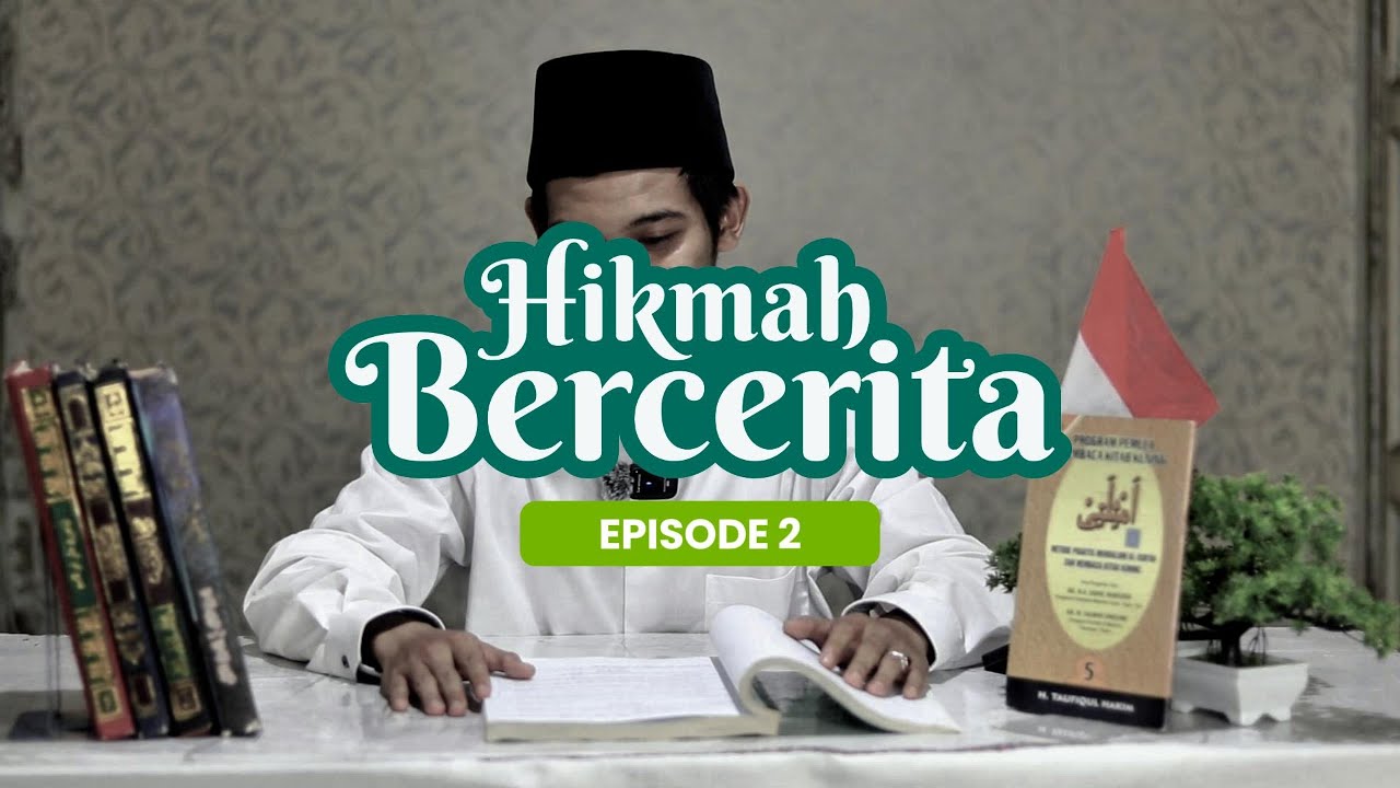 Hikmah bercerita EPISODE-2 Insan Yang Merdeka - YouTube