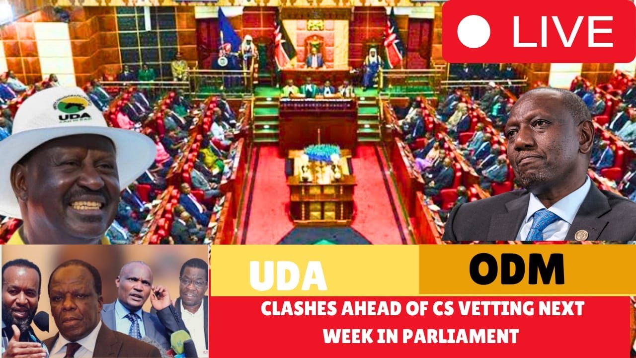 🔴LIVE UDA AND ODM MPS CLASH IN PARLIAMENT AHEAD OF CS VETTING - YouTube