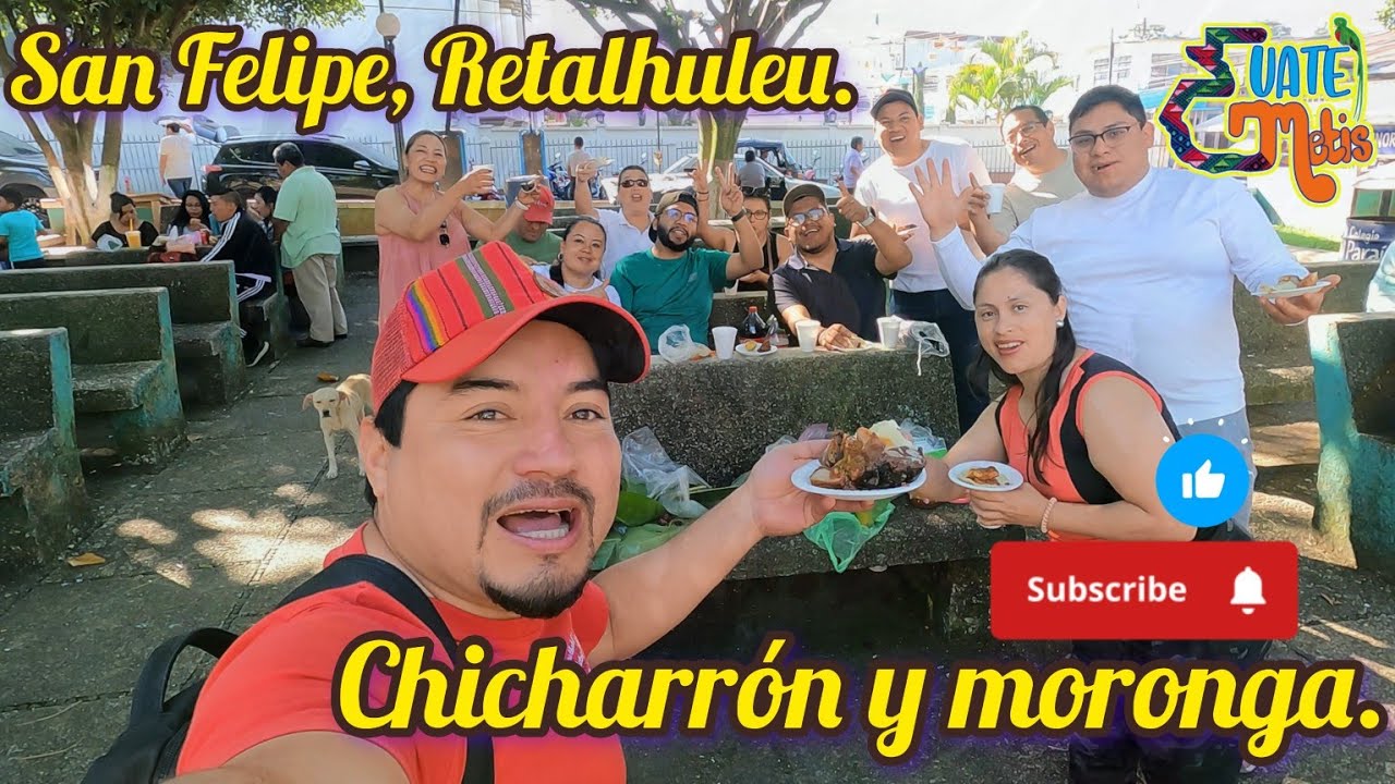 Moronga y chicharrones de San Felipe, Retalhuleu 2023 - YouTube