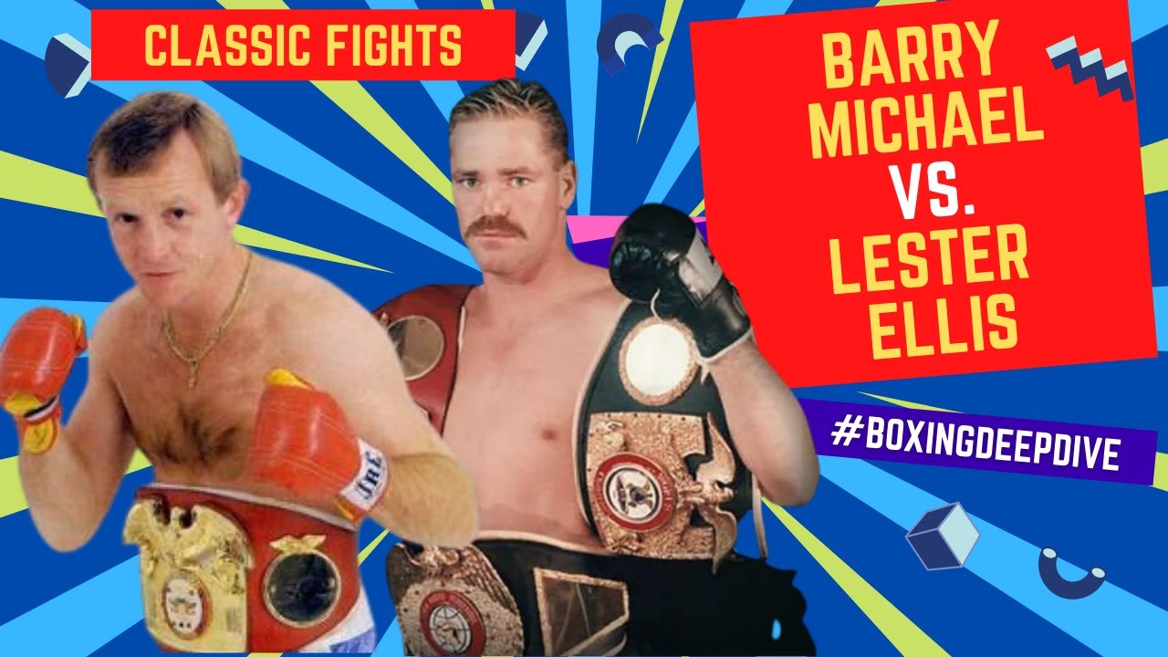 CLASSIC FIGHTS: BARRY MICHAEL vs. LESTER ELLIS - YouTube