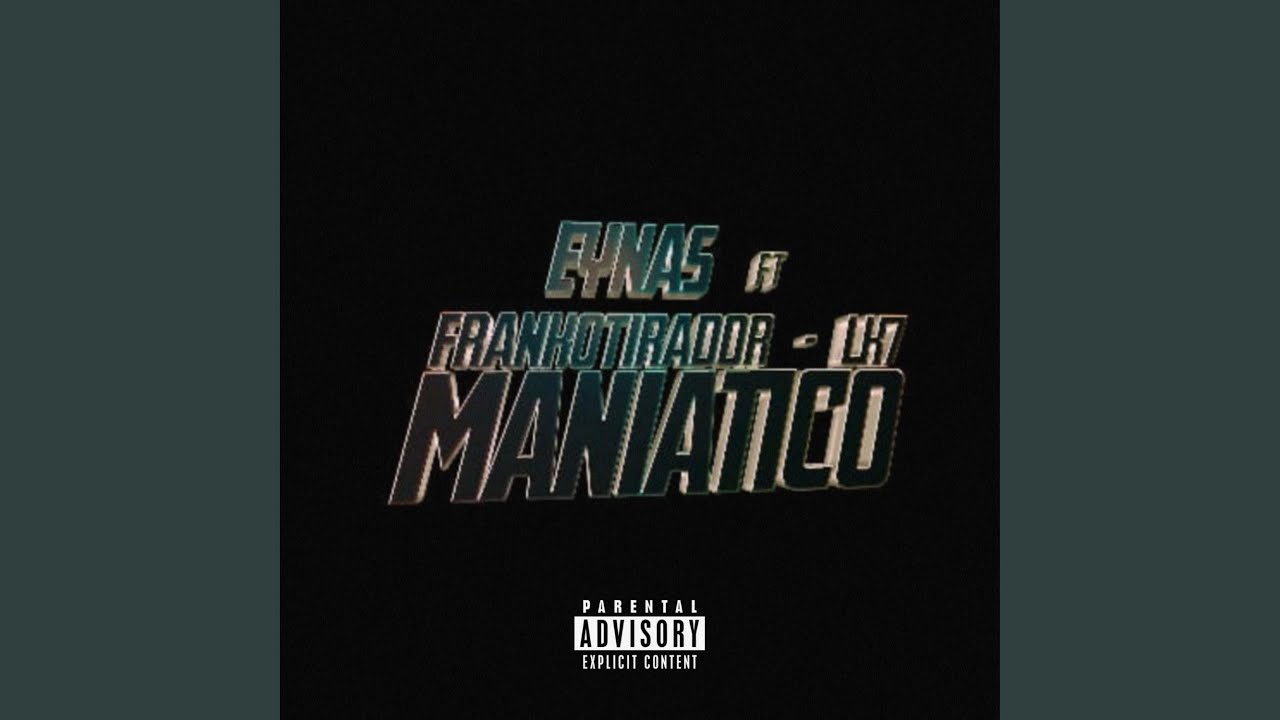 Maniatico - YouTube Music