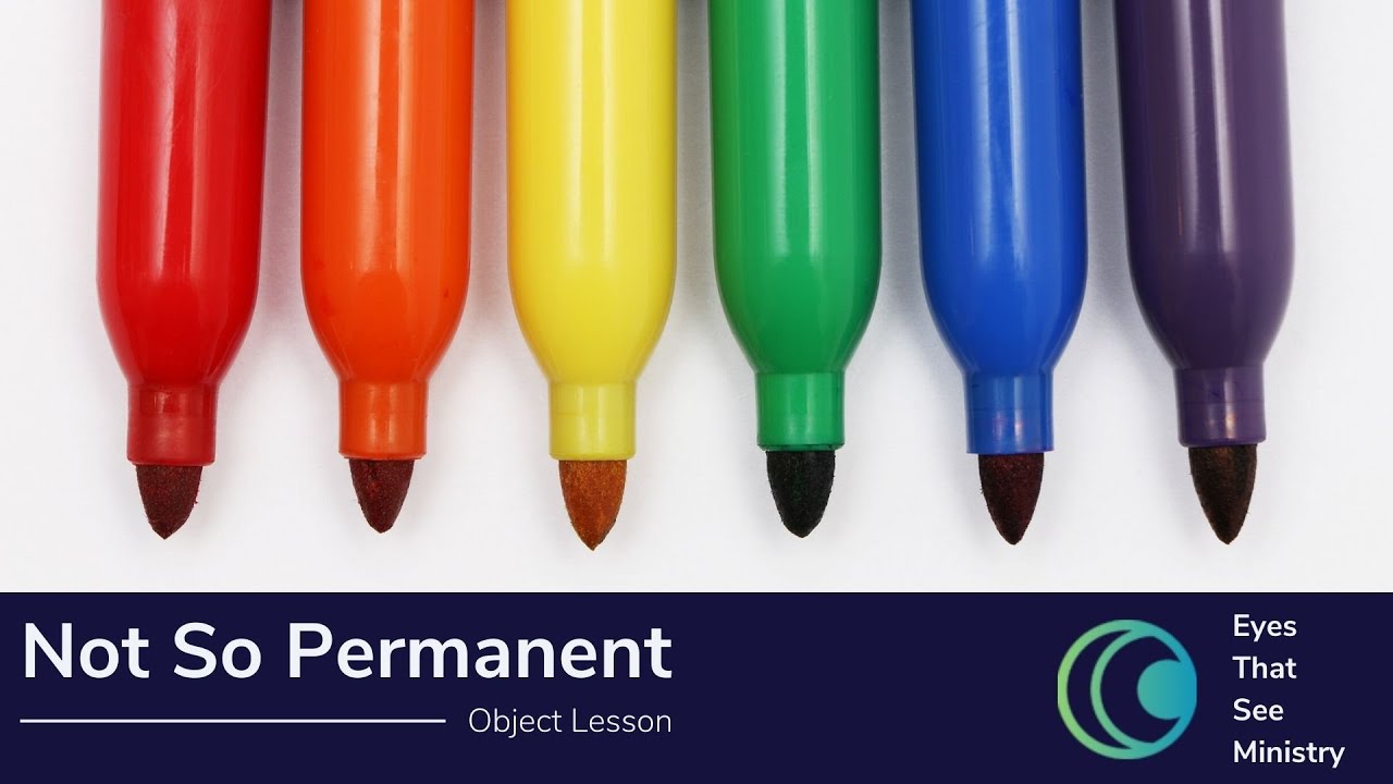 Not So Permanent - An object lesson on God's Grace - YouTube