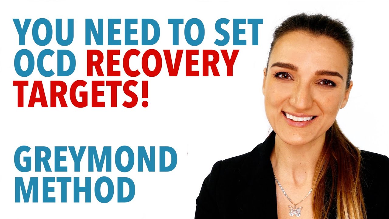 You Need To Set OCD Recovery Targets - YouTube