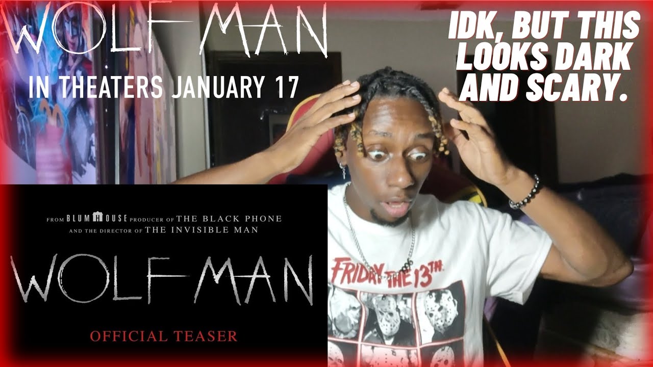 Wolf Man | Official Teaser | Reaction 🐺🌕 - YouTube