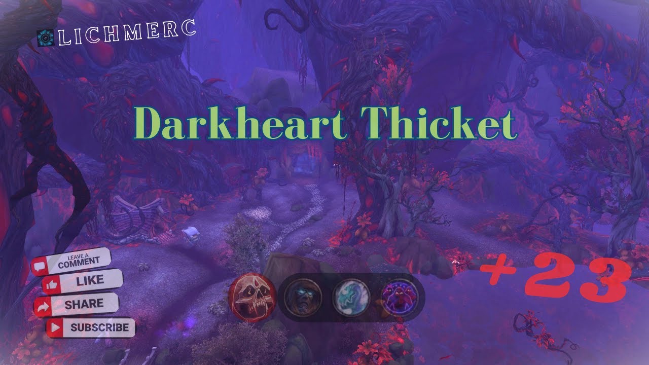 Darkheart Thicket 23 | Blood Death Knight Mythic Keystone Tanking - YouTube