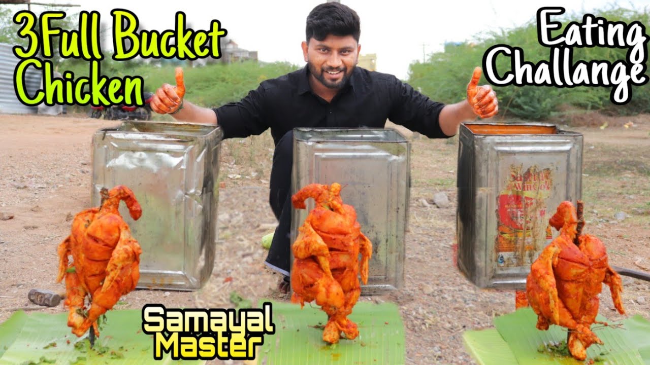 3 FULL BUCKET CHICKEN COOKING & EATING CHALLENGE | HOW TO COOK PERFECT ...