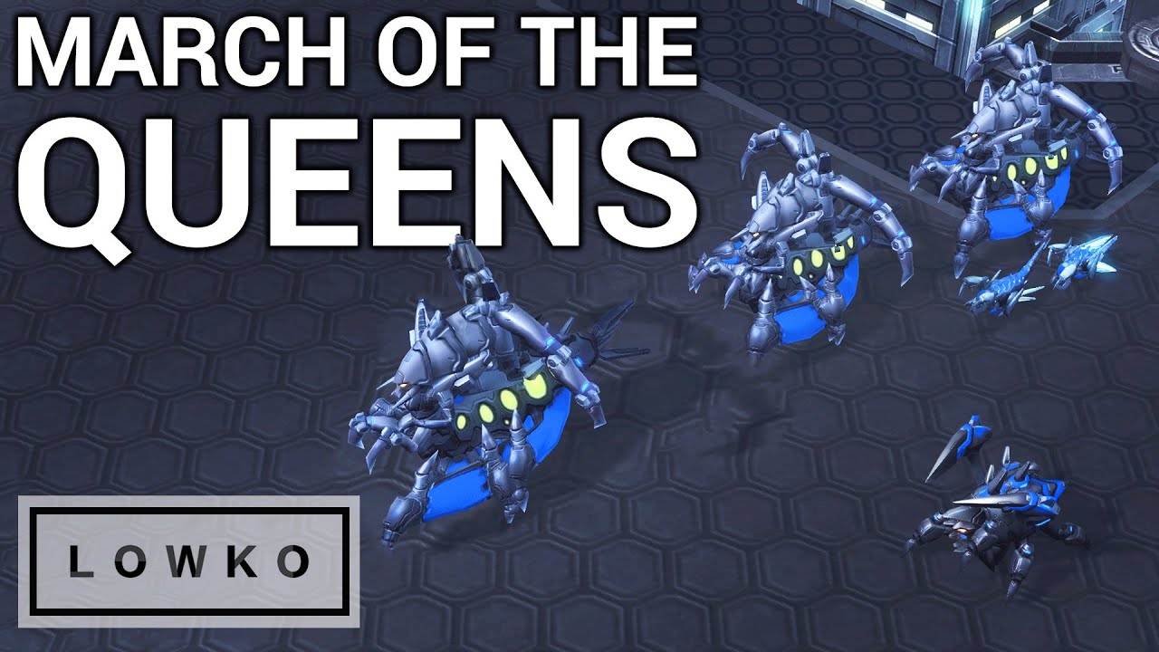 StarCraft 2: MARCH OF THE QUEENS! - YouTube