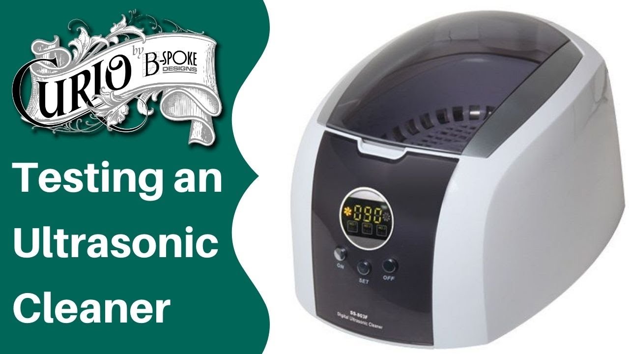 Testing an Ultrasonic Cleaner - YouTube