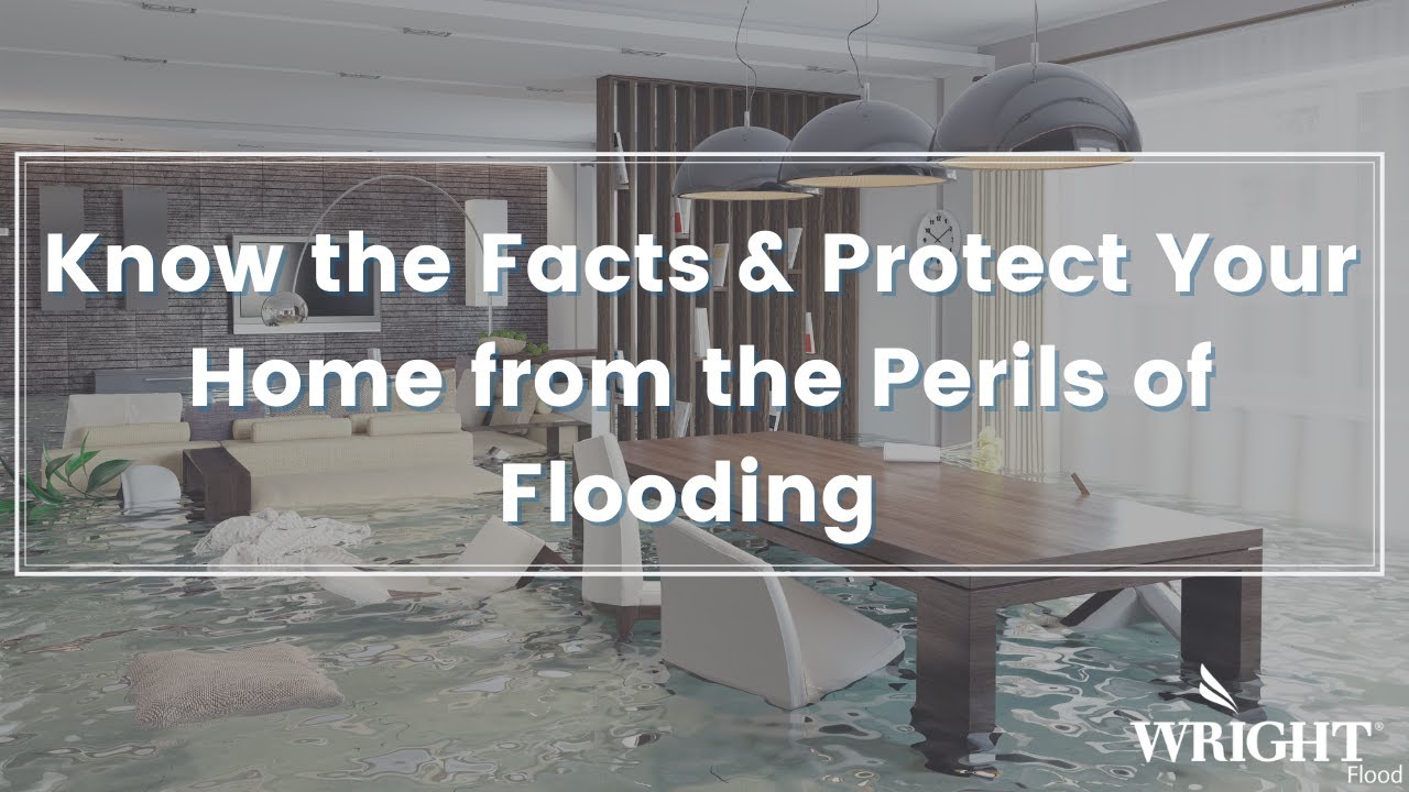 Know the Facts & Protect Your Home from the Perils of Flooding - YouTube