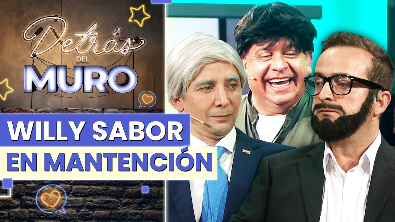 ¡ATENTO ATENTO! Willy Sabor llegó a mantención - Detrás del Muro - YouTube
