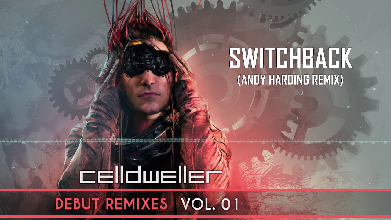 Celldweller - Switchback (Andy Harding Remix) - YouTube Music