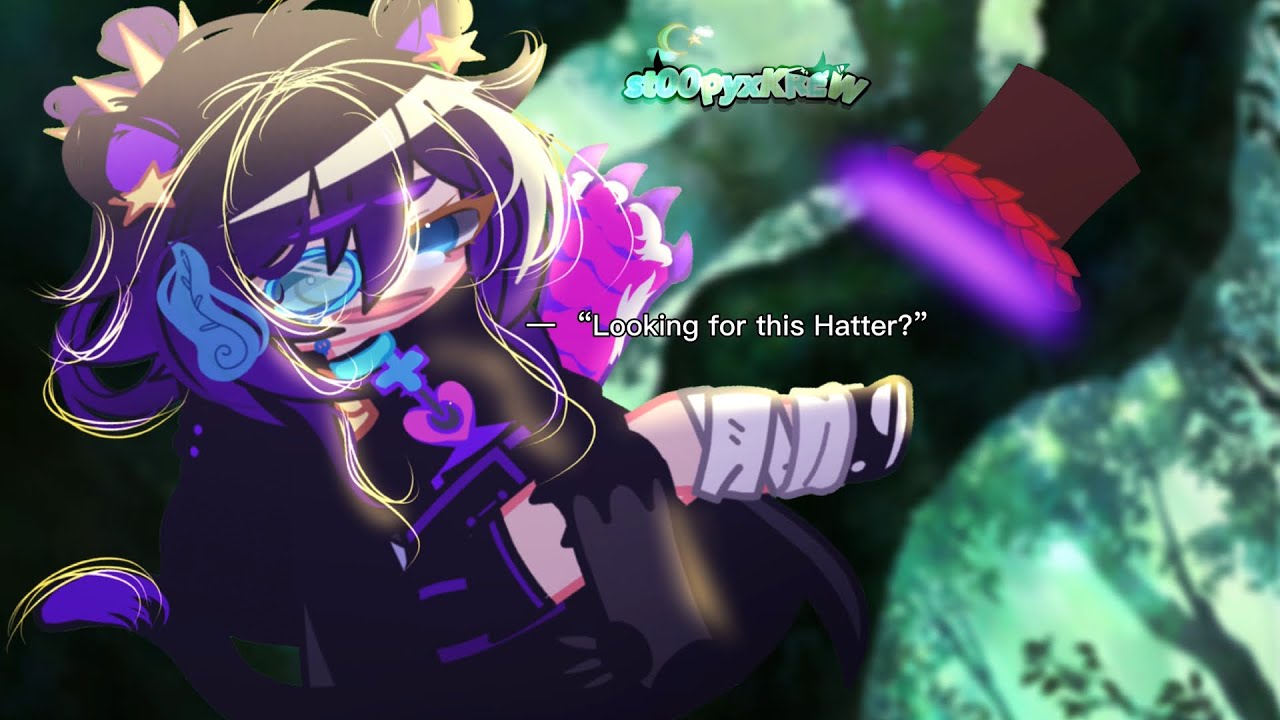 💜🐈‍⬛]」”Looking for this Hatter?” x KREW • GC 🎷,, x Wonderland AU 🏰,, x ...