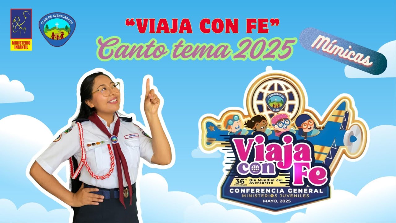 VIAJA CON FE | Canto Tema | Día del niño y del aventurero 2025 ...
