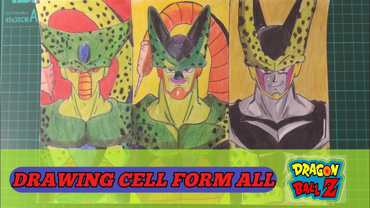 menggambar cell form all || drawing cell form all || dragon ball. - YouTube