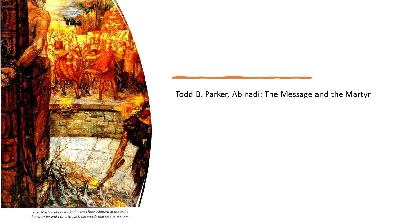 Todd B. Parker, Abinadi: The Message and the Martyr (Audio) - YouTube