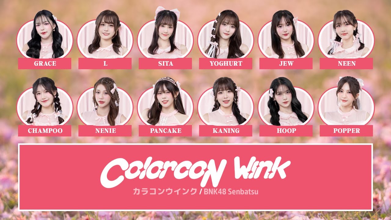 BNK48 – Colorcon Wink [Color Coded Lyrics TH/RM/EN] - YouTube